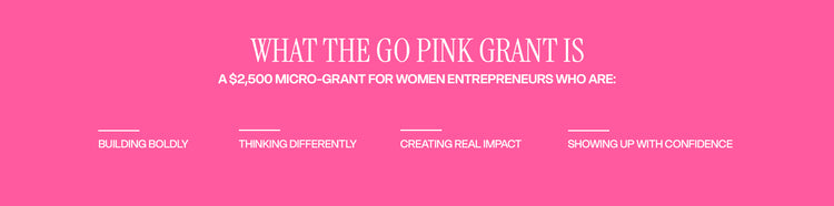 Go Pink Grant Application
